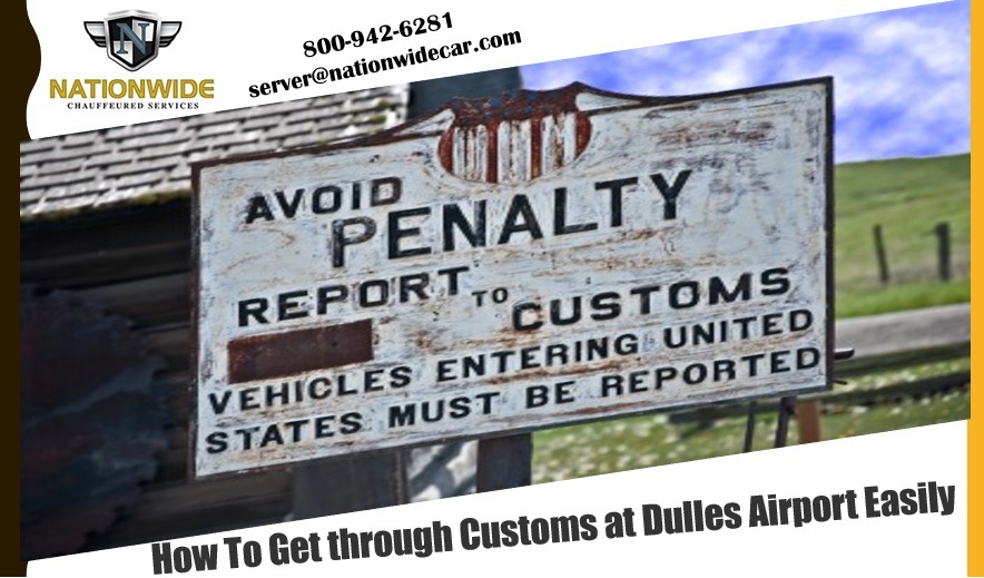 How To Get through Customs at Dulles Airport Easily - 800-942-6281
